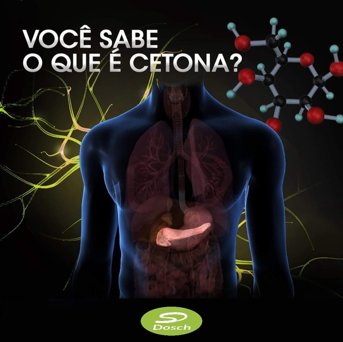 VOCÊ SABE O QUE É | Cetona? :: TRATAMENTO METABÓLICO | DOSCH